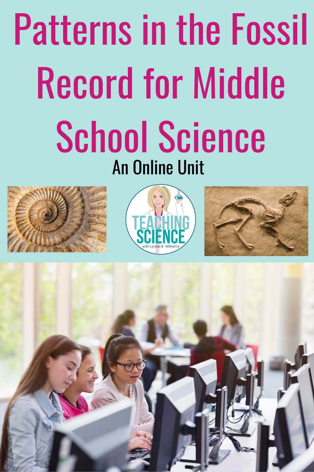 Analyzing the Fossil Record Middle School Science Unit