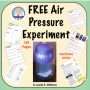 FREE Air Pressure Experiment