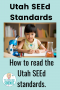Utah SEEd-How to Read the Standards