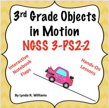 Objects In Motion - Teaching Science with Lynda R. Williams