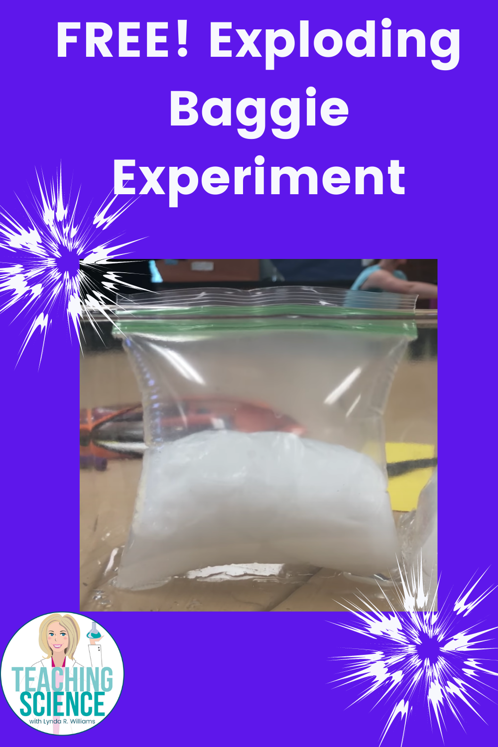 Exploding Baggie Experiment FREE