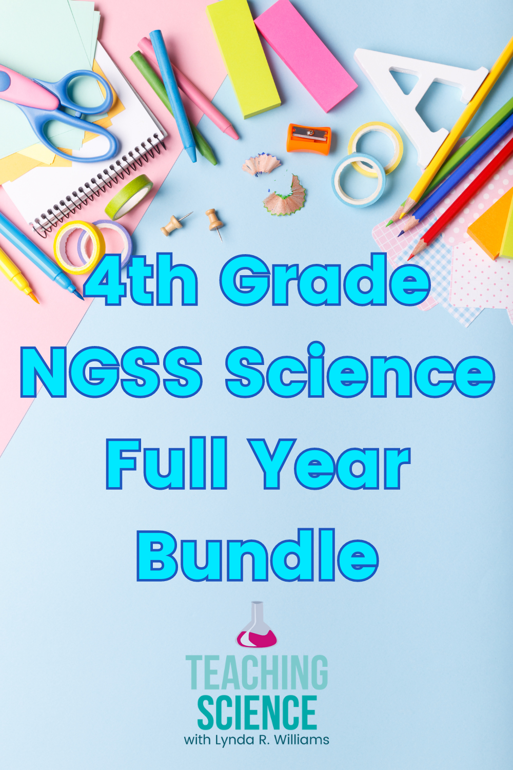 4th Grade NGSS Science Bundle