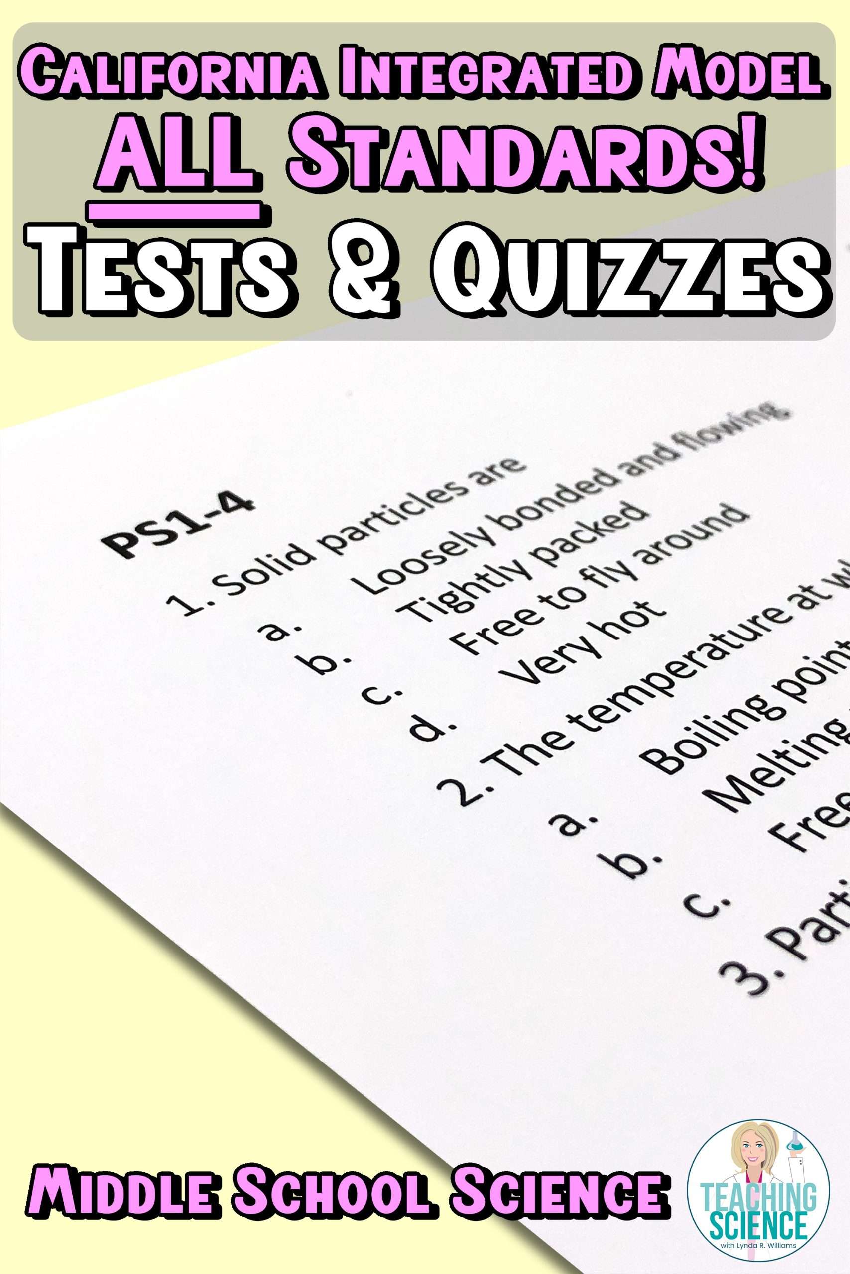 Science Assessments for California Integrated Model
