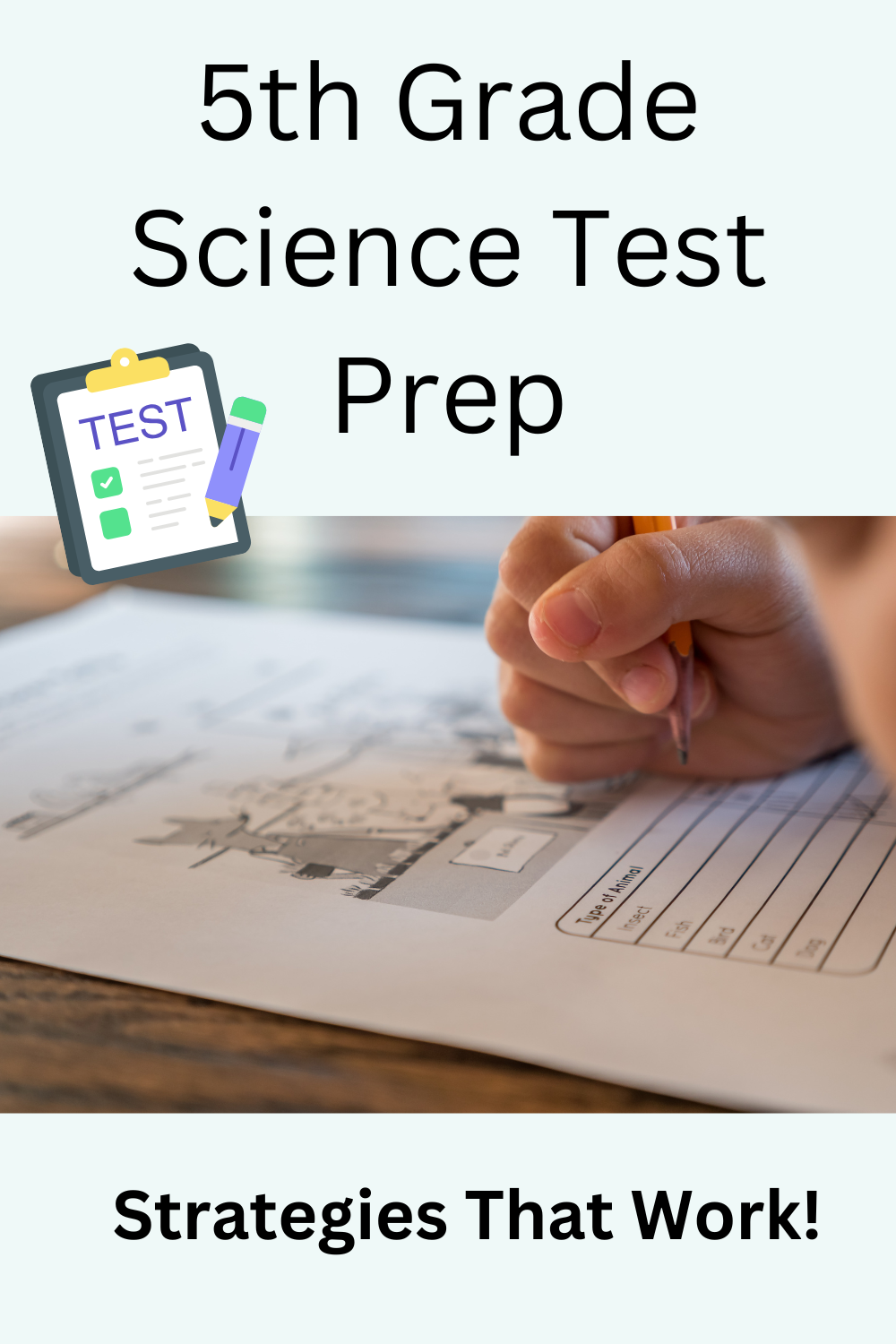 Boosting 5th Grade Science Test Scores